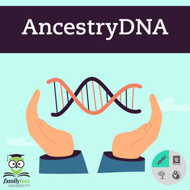 AncestryDNA: From Test to Discovery – Family Tree Magazine Store